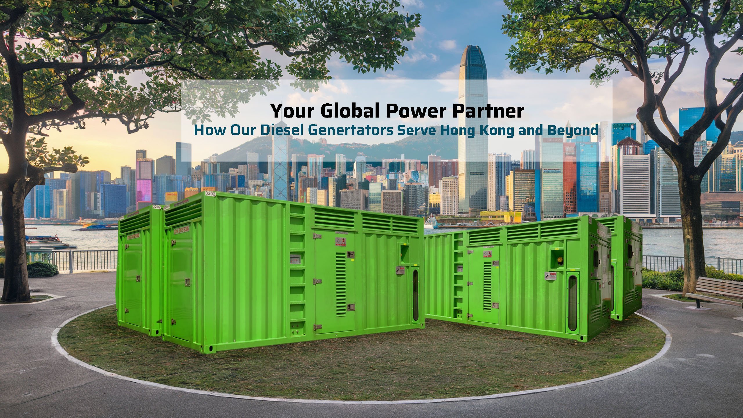 How Our Diesel Generators Serve Hong Kong and Beyond