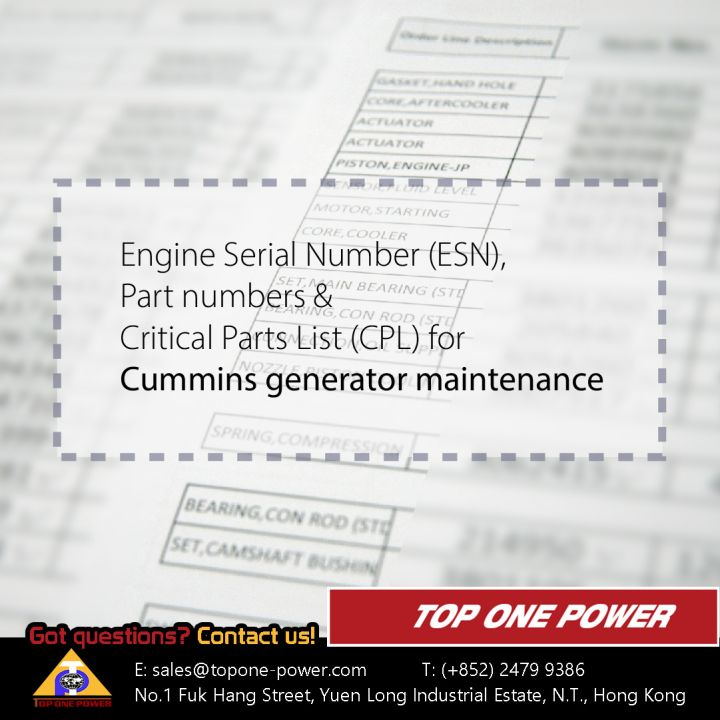 ESN, Part No. & CPL for Cummins generator maintenance - Top One Power